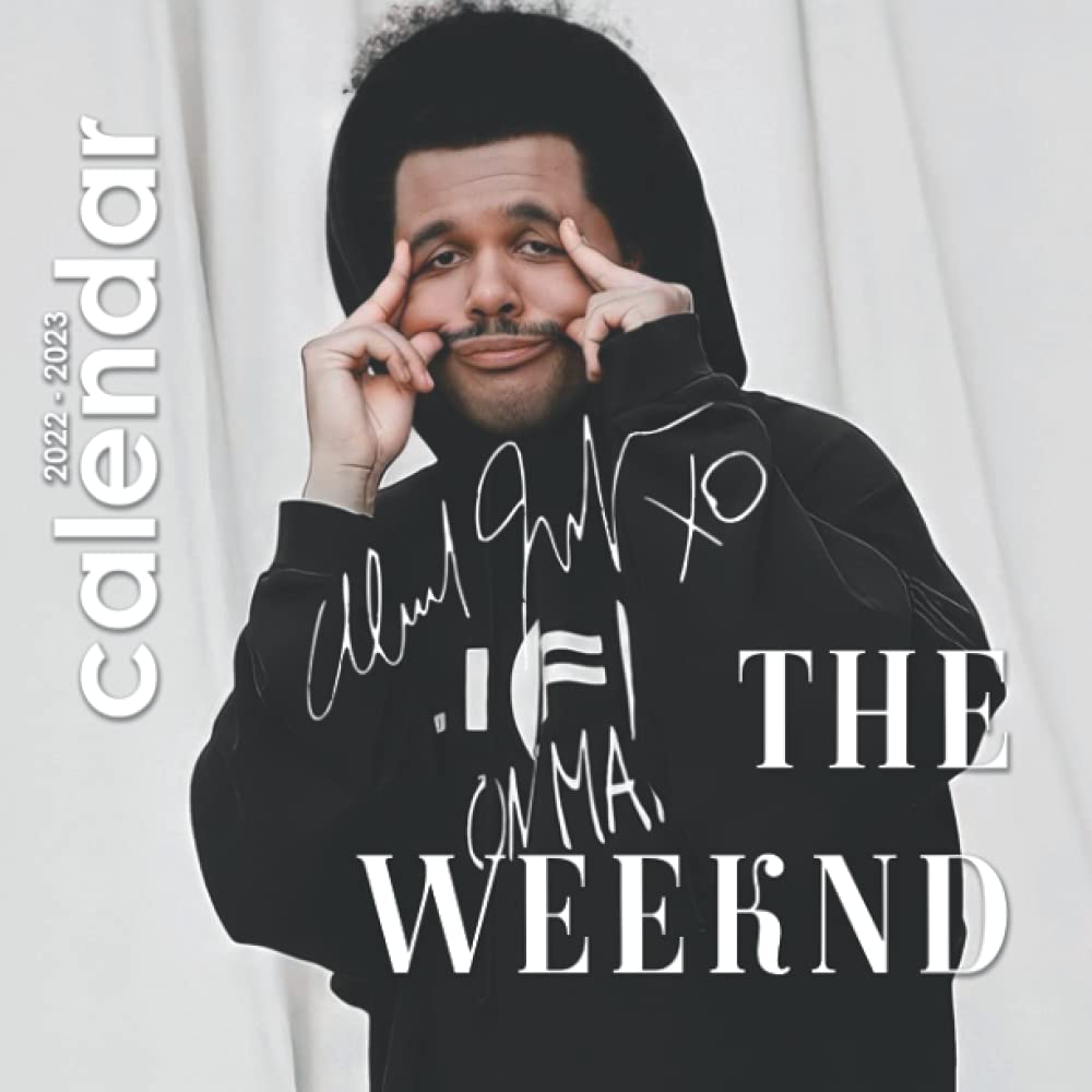 Buy The Weeknd 2022 : The Weeknd 2022 Monthly Planner with 18 Exclusive ...
