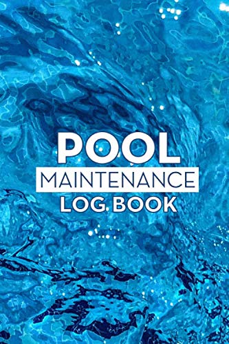 Pool Maintenance Log Book: Swimming Pool Maintenance Book: Books, Tefy ...