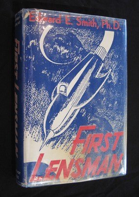 First Lensman: Smith, Ph. D., Edward E.: Amazon.com: Books