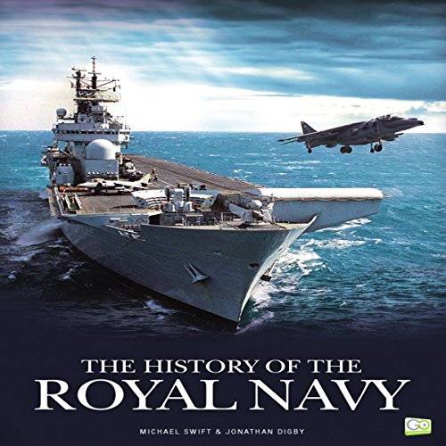 The History of the Royal Navy (Audio Download): Go Entertain, J.T ...