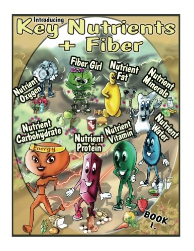 Amazon.com: Key Nutrients + Fiber Book 1: 9781497342323: P, Bessi: Books