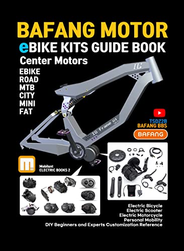 Bafang & Center Motor E-Bike Guide Book: Professional guide on how to ...