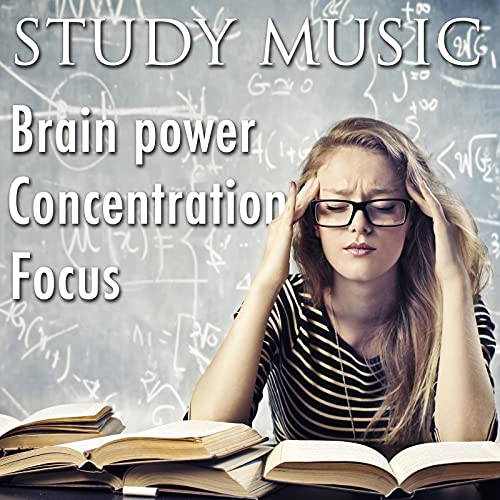 Play Study Music - Essential New Age Tracks for Concentration, Focus ...