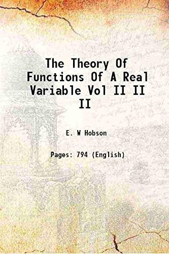 Amazon.in: Buy The Theory Of Functions Of A Real Variable Vol II Volume II 1926 Book Online at ...