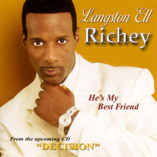 Amazon.com: He's My Best Friend : Langston Ell Richey: Digital Music