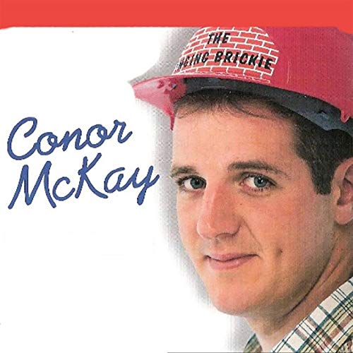 The Singing Brickie by Conor Mckay on Amazon Music - Amazon.co.uk