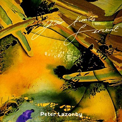 Amazon.com: Your Humble Servant : Pete Lazonby: Digital Music