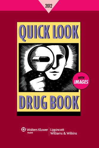 Quick Look Drug Book 2012: Lance, Leonard L., Lacy, Charles F., Goldman ...