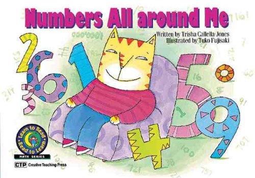 Numbers All Around Me (4470) (Learn to Read Math Series: Level 3 ...