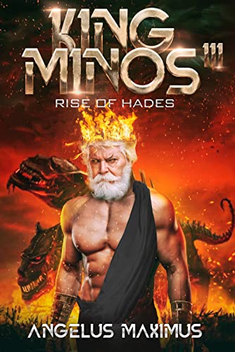 Amazon.com: King Minos 3: Rise of Hades (Master of the Minoans) eBook ...