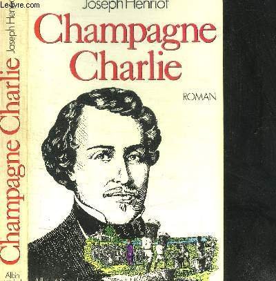 Amazon.in: Buy Champagne Charlie: Roman (French Edition) Book Online at ...