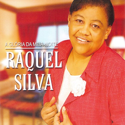 Play A Glória da Meia-Noite by Raquel Silva on Amazon Music