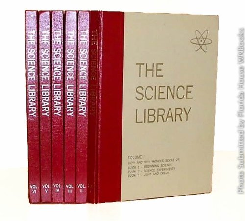 The Science library. (6 volume set) How and why wonder books of ...