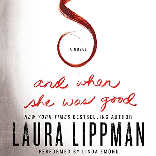 Amazon.com: And When She Was Good (Audible Audio Edition): Laura ...