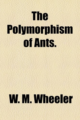 Buy The Polymorphism of Ants Book Online at Low Prices in India | The ...
