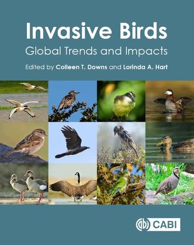 Invasive Birds: Global Trends and Impacts: Downs, Professor Colleen T ...