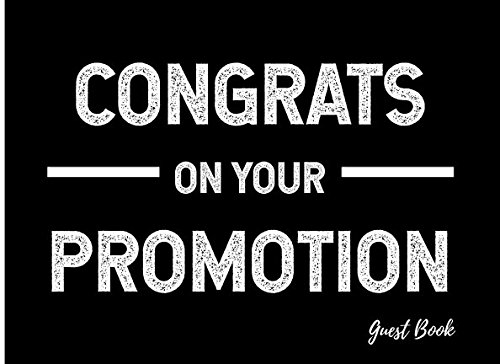 Congrats on Your Promotion: Guest Book (Blank Lined Guest Books ...