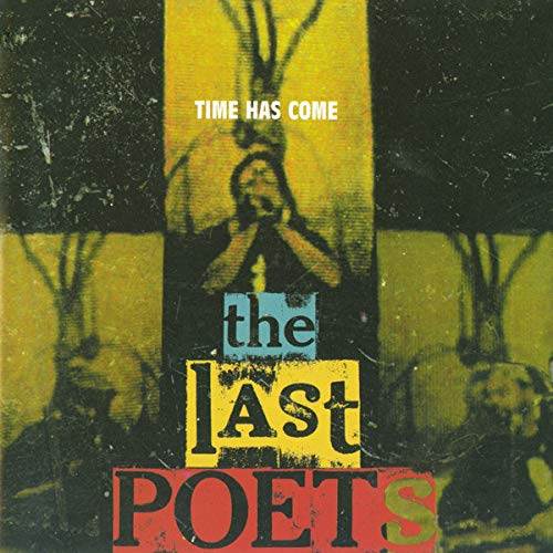 Last Poets - Time Has Come - Amazon.com Music