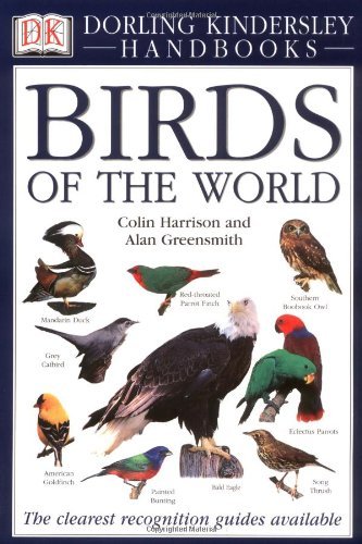 DK Handbook: Birds of the World: Amazon.co.uk: Greensmith, Alan ...
