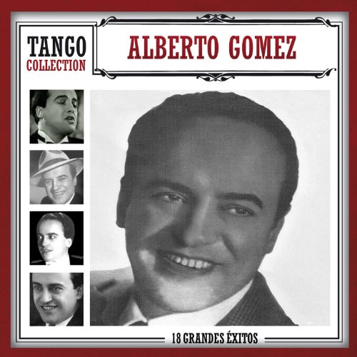 Amazon.com: Tango Collection : Alberto Gómez: Digital Music