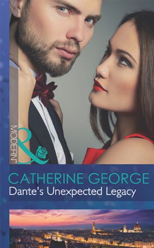 Dante's Unexpected Legacy (Mills & Boon Modern) (One Night With ...