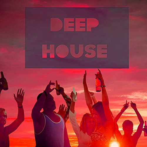 Play Deep House - End of Summer Sexy Beach Lounge Music by Deep House ...