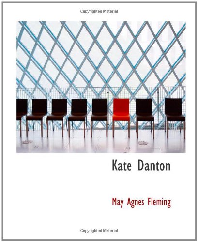 Amazon.com: Kate Danton: Or, Captain Danton's Daughters: 9780554169835 ...
