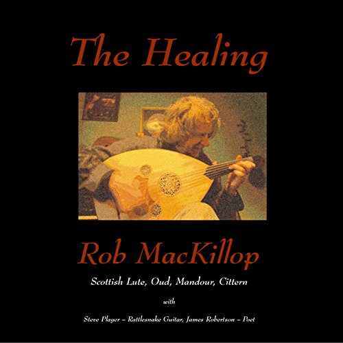 Amazon.com: The Healing : Rob MacKillop: Digital Music