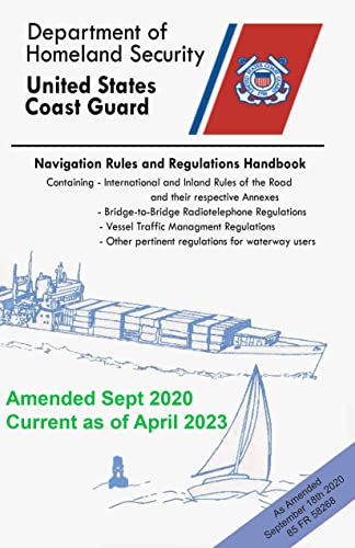 Navigation Rules And Regulations Handbook (Color Print): Containing ...