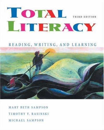Total Literacy: Reading, Writing, and Learning (with CD-ROM and ...