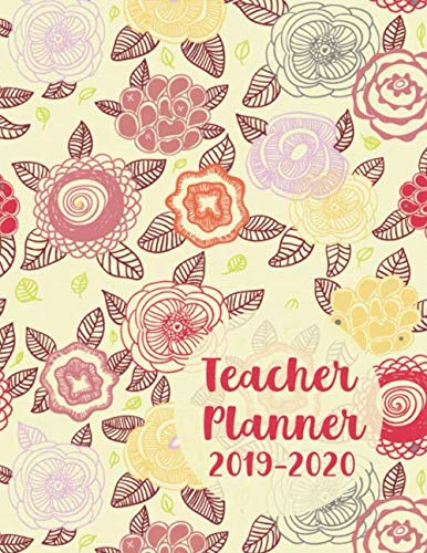 Teacher Planner 2019-2020: Record Keeper and Grade Book. Weekly Lesson ...