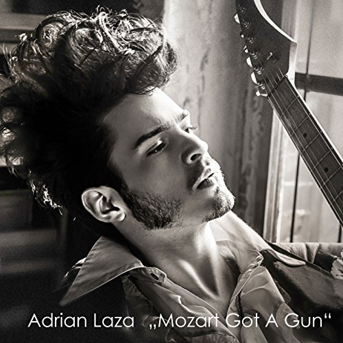 Amazon.co.jp: Mozart Got a Gun : Adrian Laza: デジタルミュージック