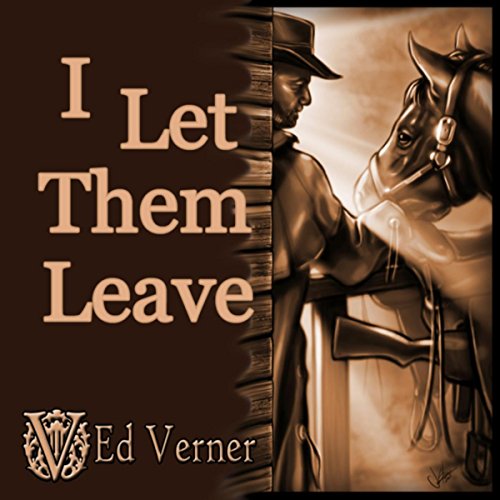 Play I Let Them Leave by Ed Verner on Amazon Music