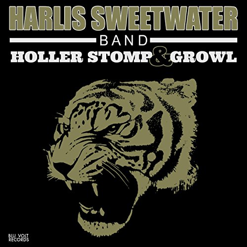 Spiele Holler Stomp & Growl von Harlis Sweetwater Band auf Amazon Music ab