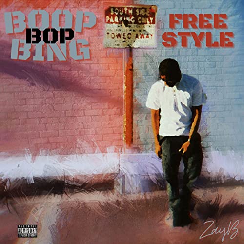 Boop Bop Bing Freestyle de ZayB no Amazon Music Unlimited