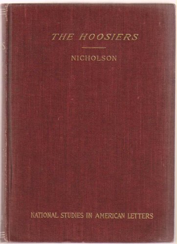 The Hoosiers,: Nicholson, Meredith: Amazon.com: Books