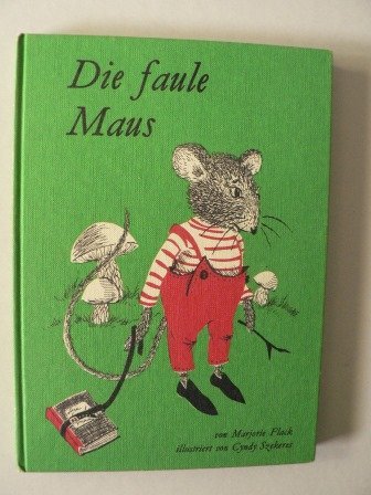 Die faule Maus : Amazon.de: Bücher