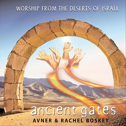 Ancient Gates von Avner & Rachel Boskey auf Amazon Music Unlimited