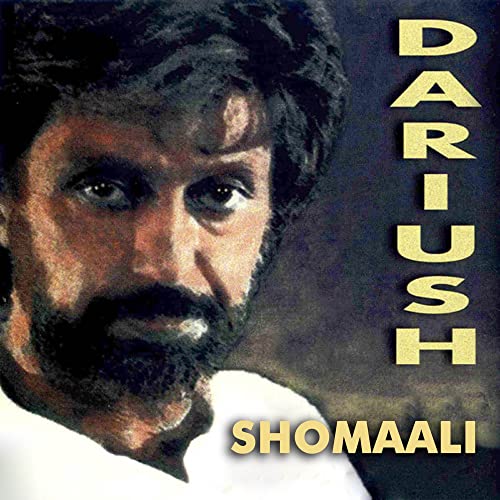 Écouter Shomaali par Dariush sur Amazon Music Unlimited