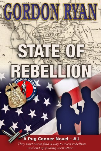 State of Rebellion (A Pug Connor Novel Book 1) eBook : Ryan, Gordon ...