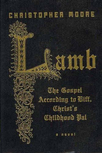 Lamb: The Gospel According to Biff, Christ's Childhood Pal (Special ...