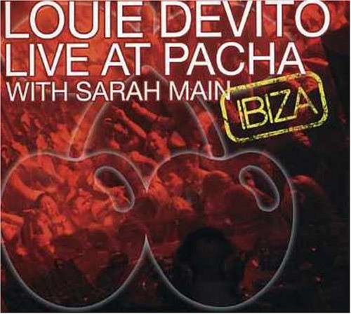 Devito, Main - Louie & Sarah Live at Pacha - Amazon.com Music