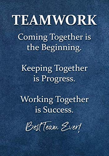 Amazon.com: TEAMWORK - Coming Together is the Beginning - Keeping ...