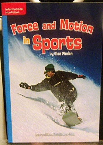 Force and Motion in Sports (Lexile 700): Glen Phelan: 9780022025663 ...