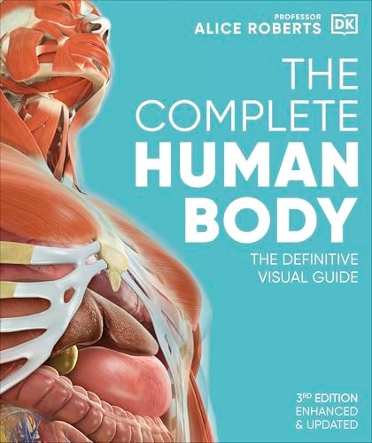 Buy The Complete Human Body: The Definitive Visual Guide Book Online at ...