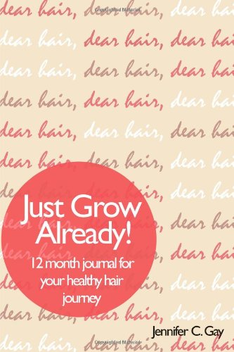 Dear hair, just grow already!: Gay, Jennifer C.: 9781300563495: Amazon ...