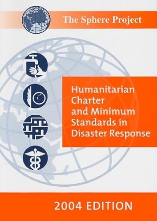 The Sphere Handbook: The Sphere Project: 9780855985103: Amazon.com: Books