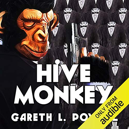 Hive Monkey: Ack-Ack Macaque, Book 2 (Audio Download): Gareth Powell ...