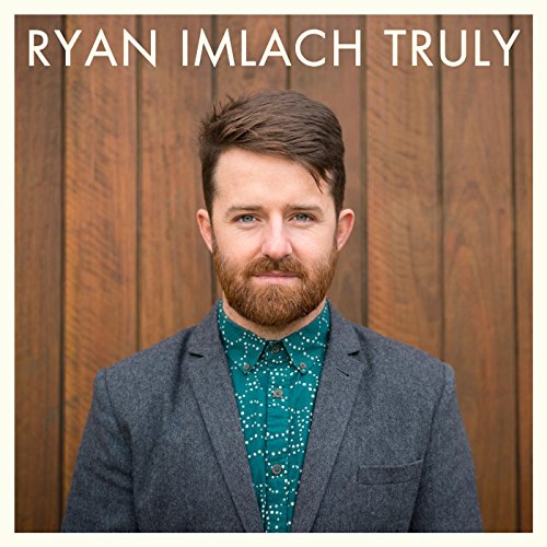 Play Truly by Ryan Imlach on Amazon Music