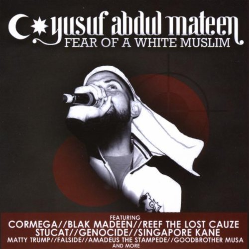 Fear of a White Muslim von Yusuf Abdul-Mateen bei Amazon Music - Amazon.de